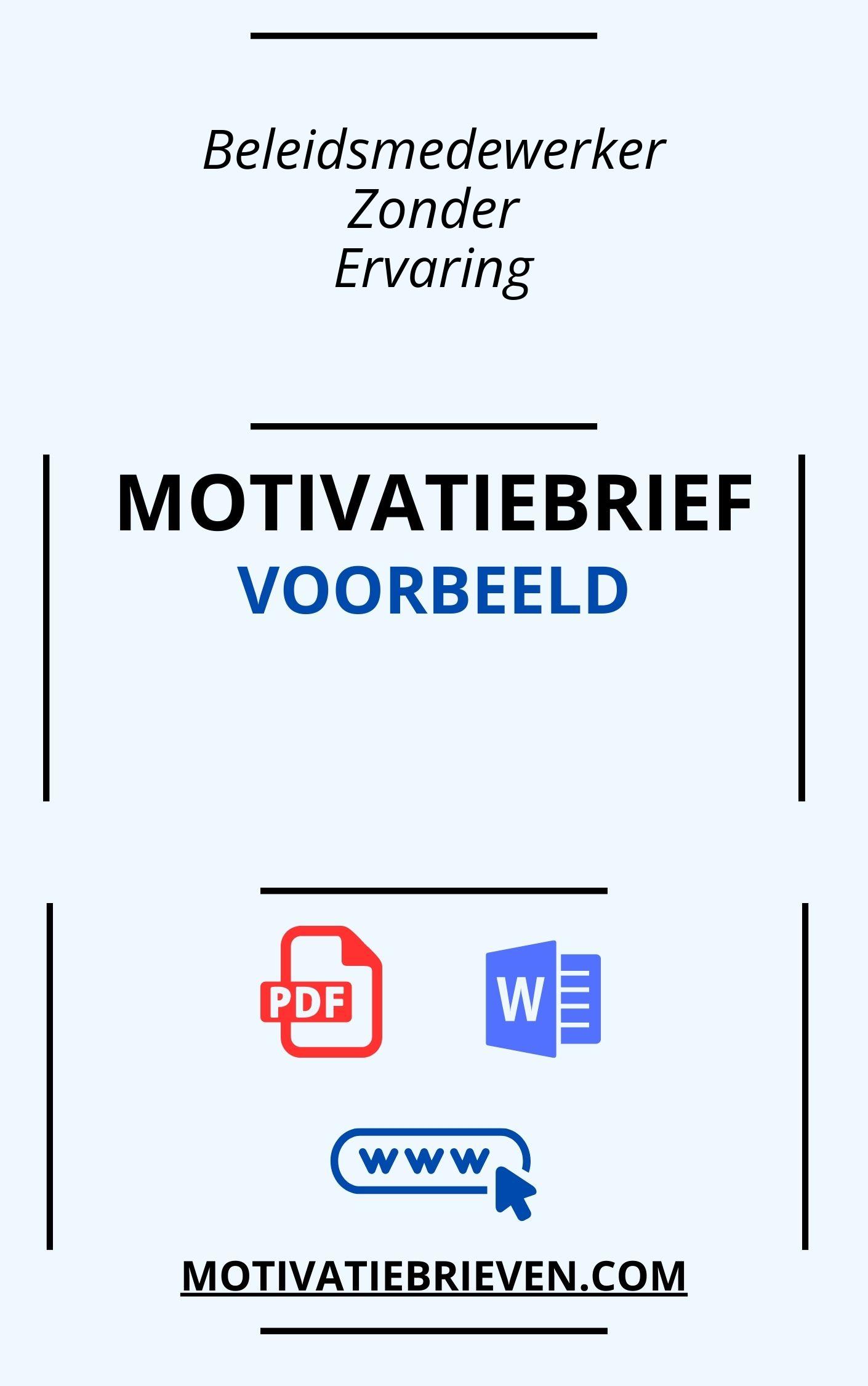 Motivatiebrief Beleidsmedewerker Zonder Ervaring Voorbeeld